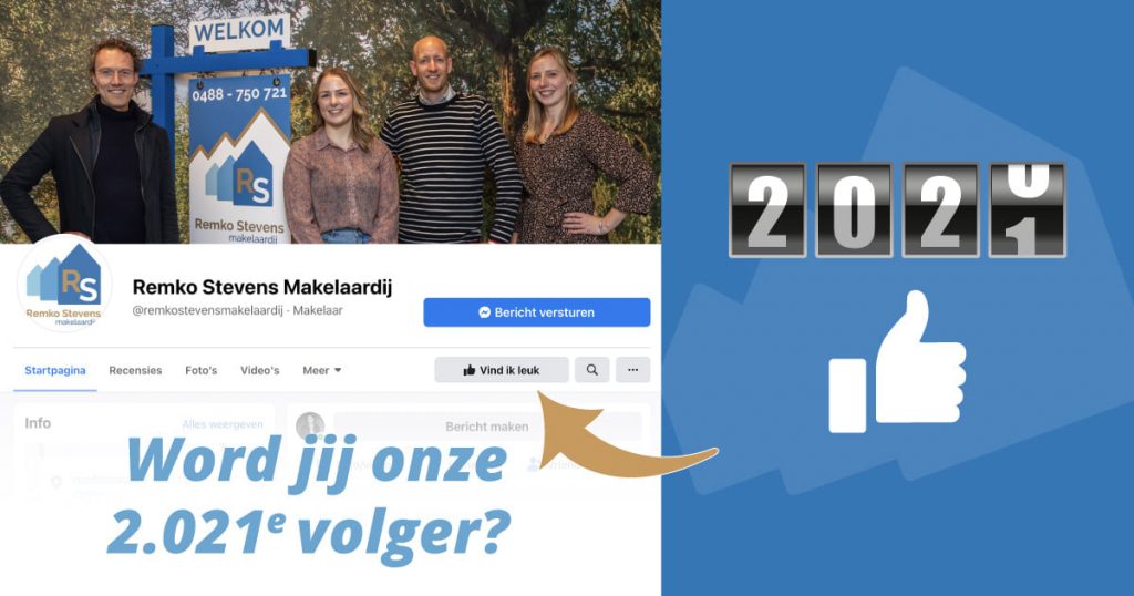 Wordt jij onze 2021ᵉ volger op Facebook? | Remko Stevens makelaardij